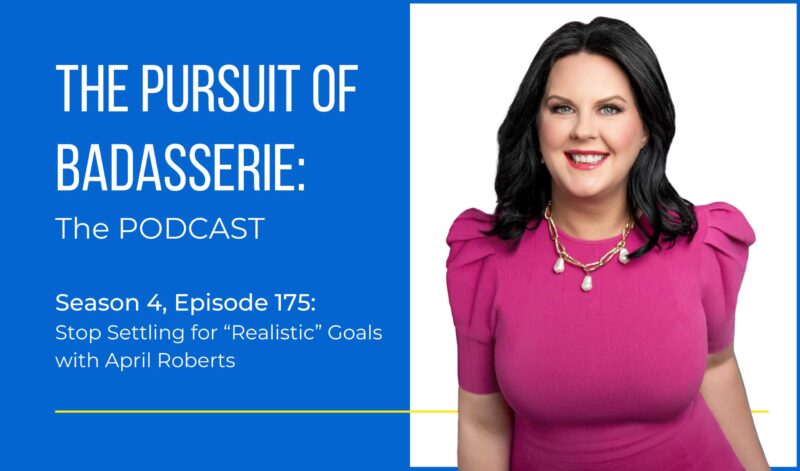 Podcast – The Pursuit of Badasserie